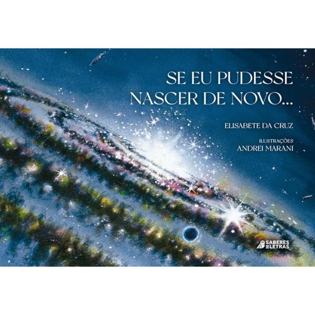 Se eu pudesse nascer de novo ... - Paulinas